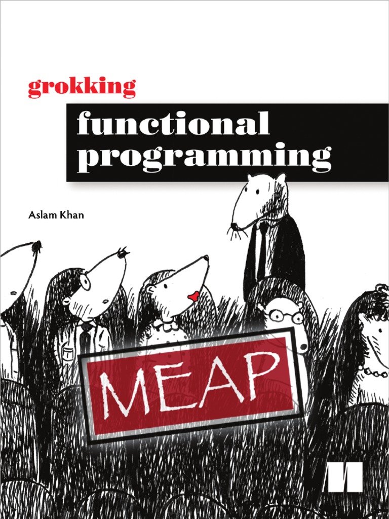 Khan Grokking MEAP ch1 V05 | PDF | Scala (Programming Language) | Functional Programming