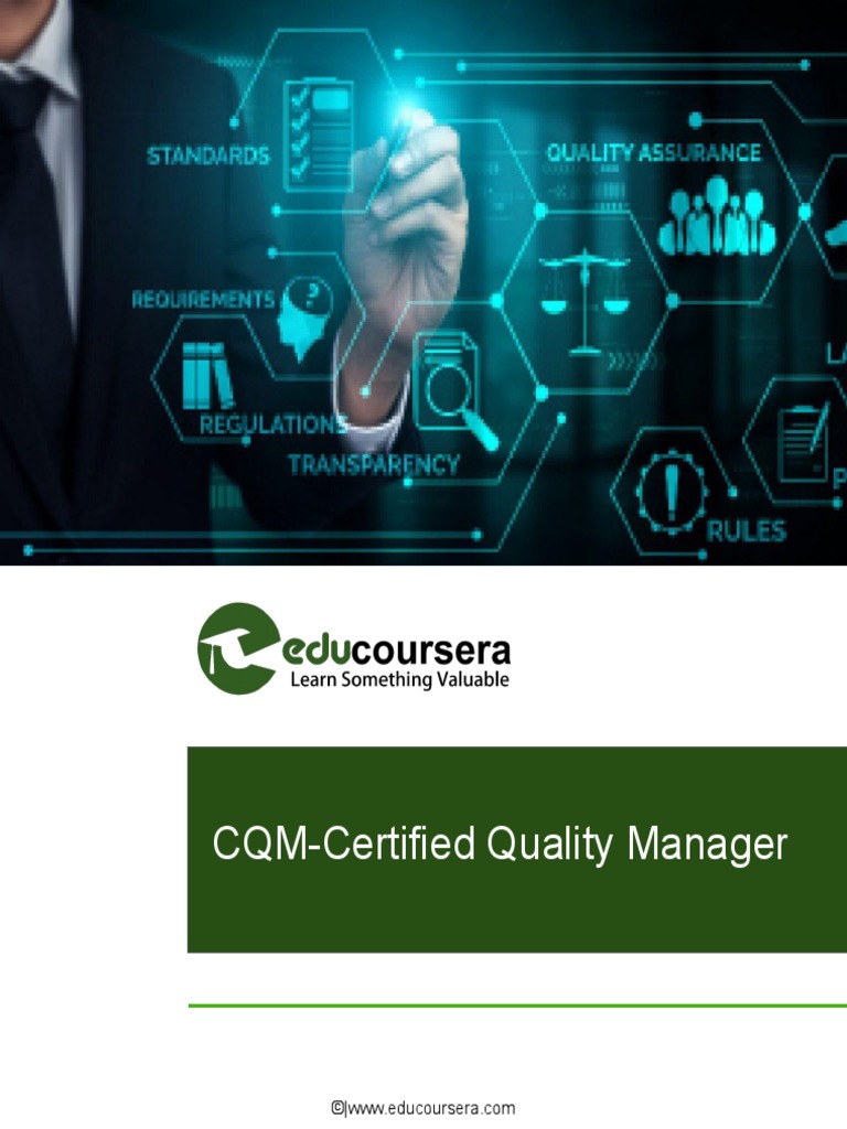 CQM-Certified Quality Manager Course Outline Educoursera | PDF ...