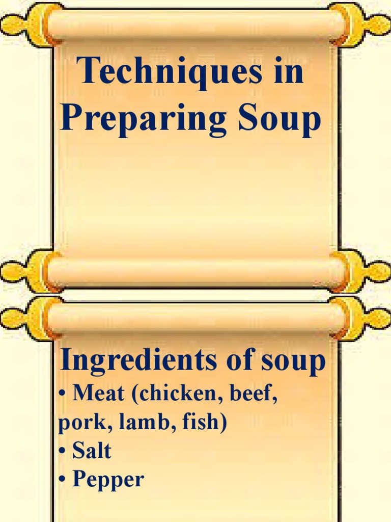 Soup Preparation Techniques Guide | PDF