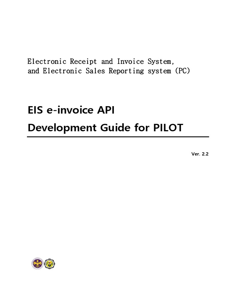 09.26.2022 EIS E-Invoice API Development Guide v2.2 | PDF