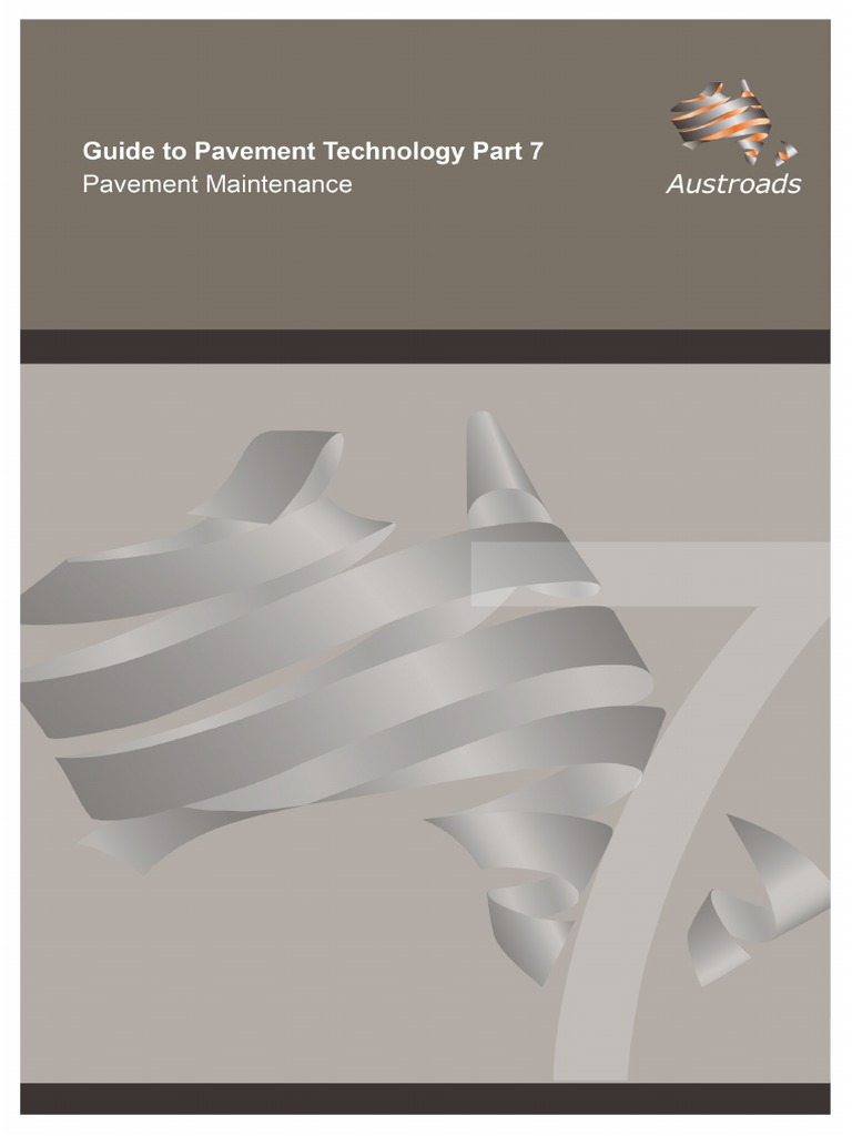 AGPT07-09 Guide To Pavement Technology Part 7 Pavement Maintenance | Download Free PDF | Road ...