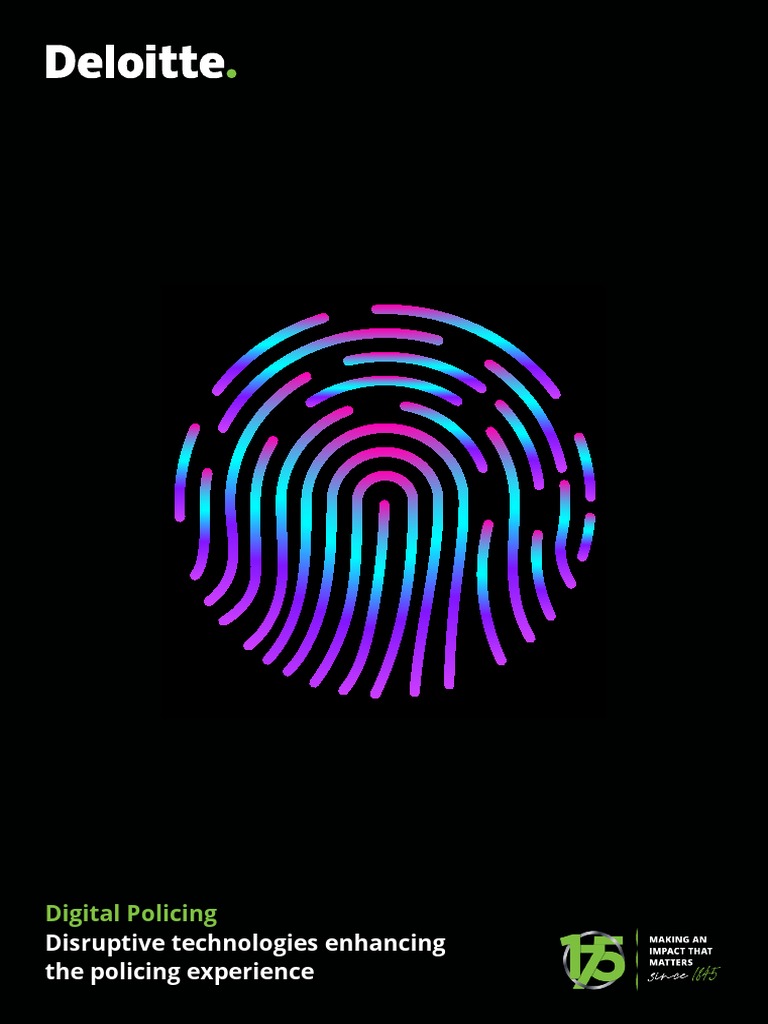 2020 Deloitte - Digital Policing | PDF | Augmented Reality | Automation