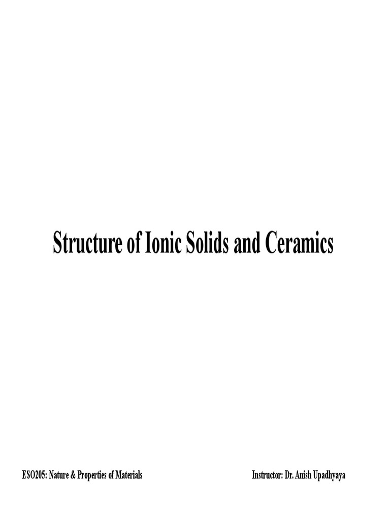 Handout 05 (16 Aug 2022) Structure of Ionic Solids and Ceramics | PDF ...