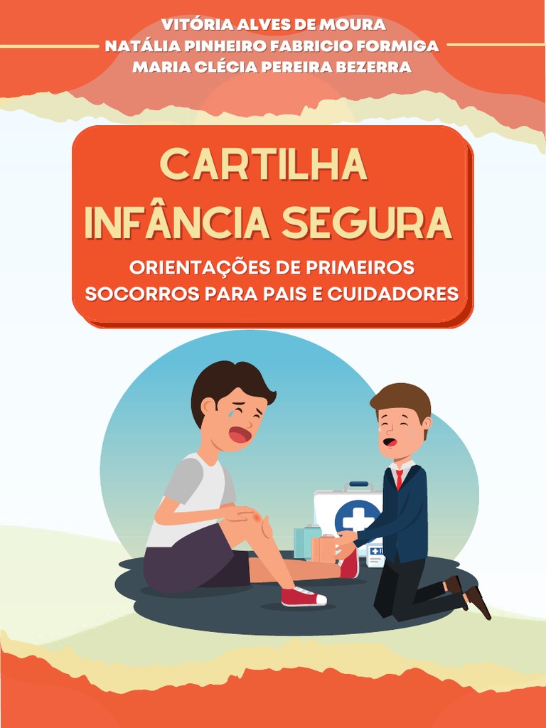 Cartilha Infância Segura - 2022 | PDF | Primeiros socorros | Queimadura