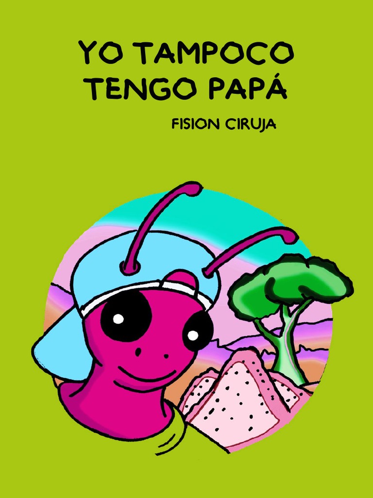 Yo Tampoco Tengo Papa | PDF | Poesía