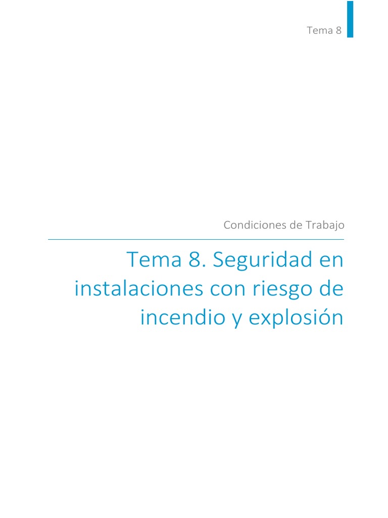 Tema 8. Seguridad en Instalaciones Con Riesgo de Incendio y Explosión ...