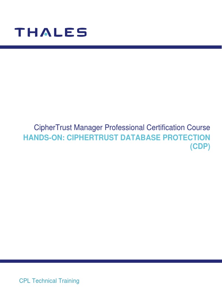 CipherTrust Manager - Hands-On - CTM Database Protection (CDP) | PDF | Microsoft Sql Server ...