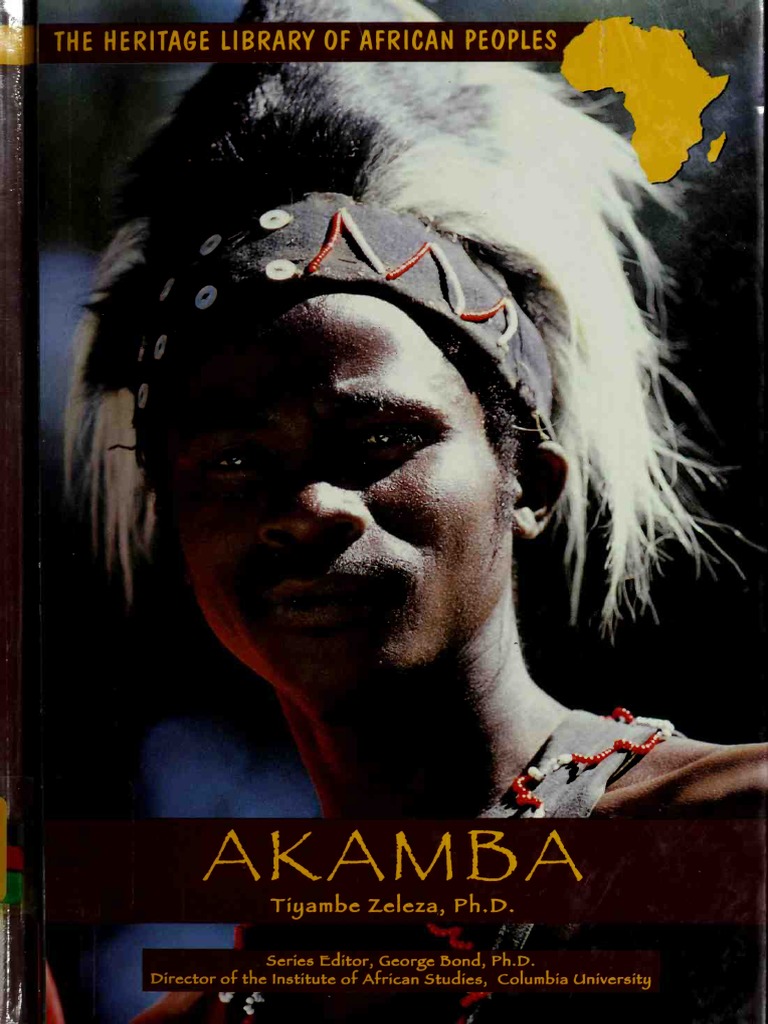 (The Heritage Library of African Peoples) Tiyambe Zeleza - Akamba-The ...