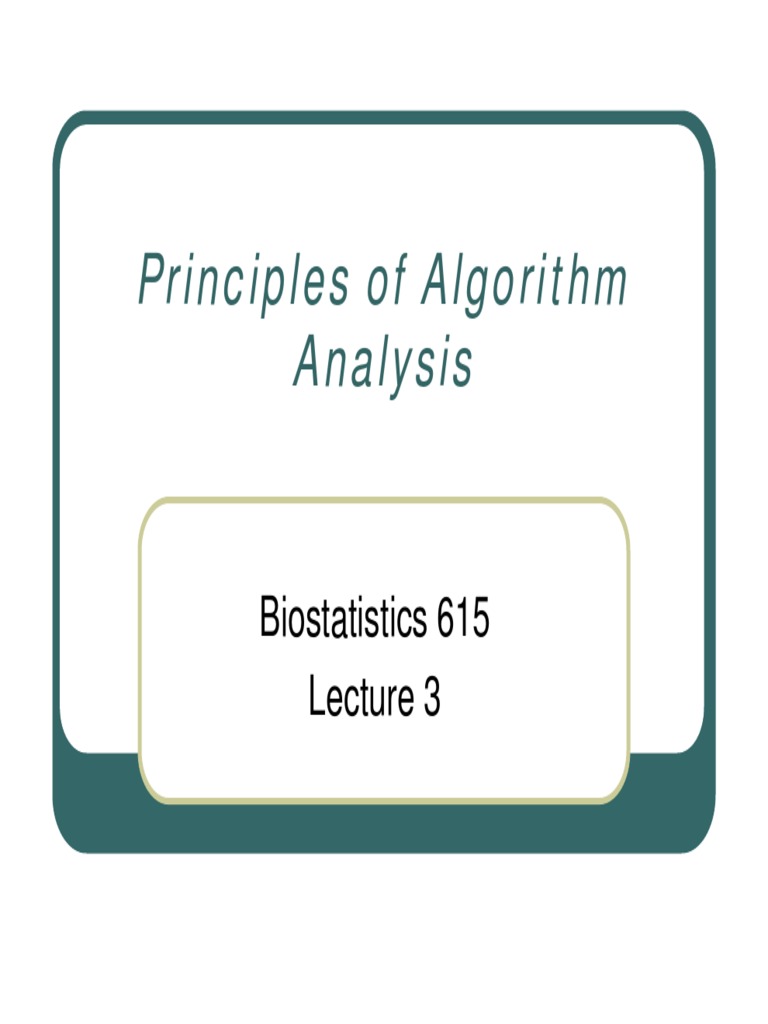Principles of Algorithm Analysis: Biostatistics 615 | PDF | Time ...
