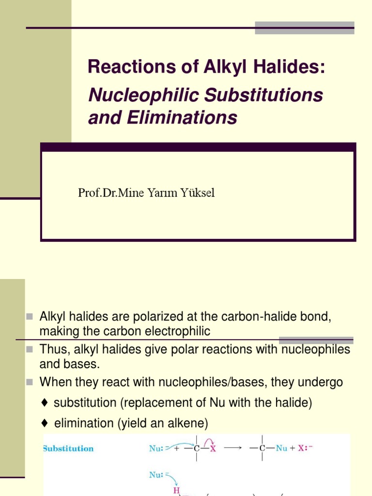 11-Reactions of Alkyl Halides | PDF | Chemical Reactions | Reaction Rate