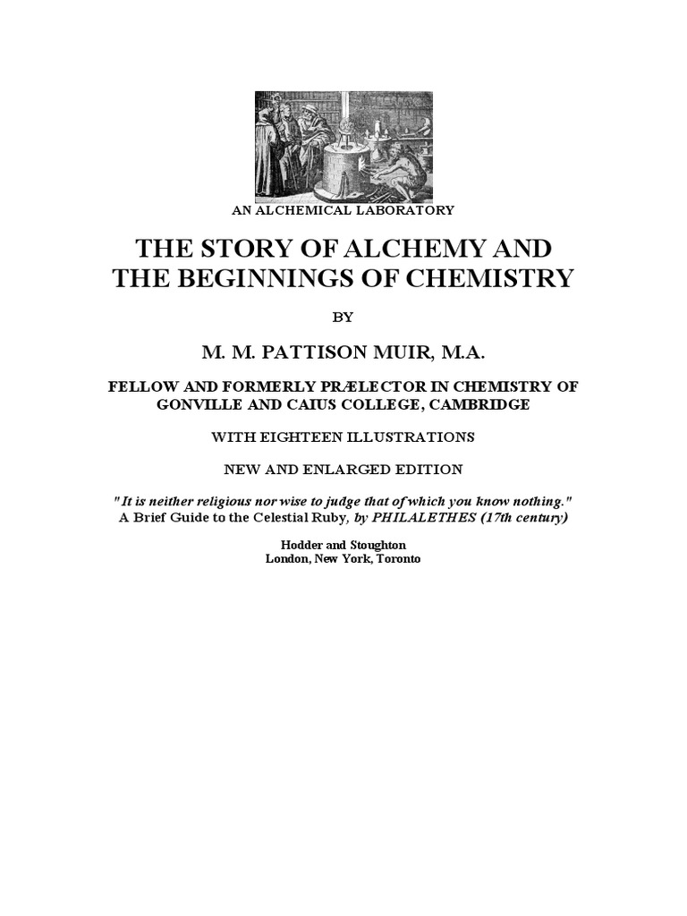 Alchemy & The Beginnings of Chemistry - M Pattison Muir | PDF | Alchemy ...