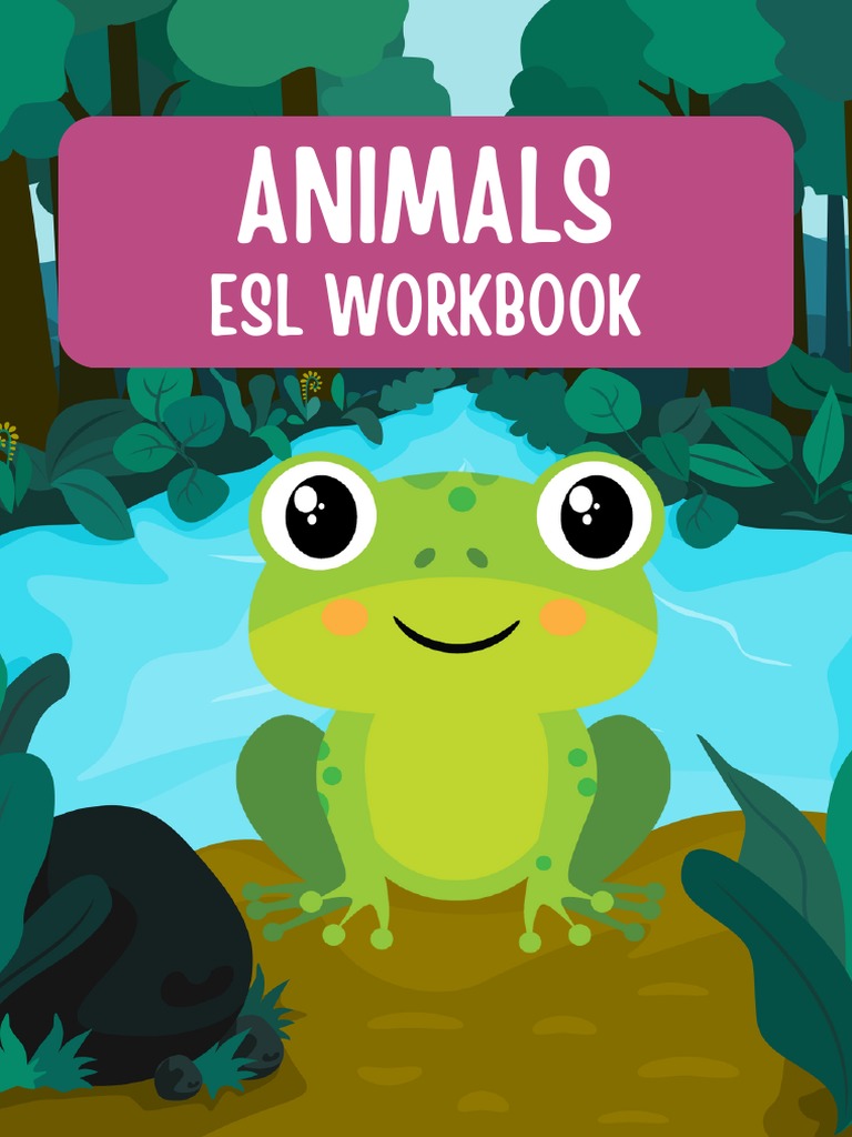 ESL Animal Worksheets for Kids | PDF | Language Arts & Discipline
