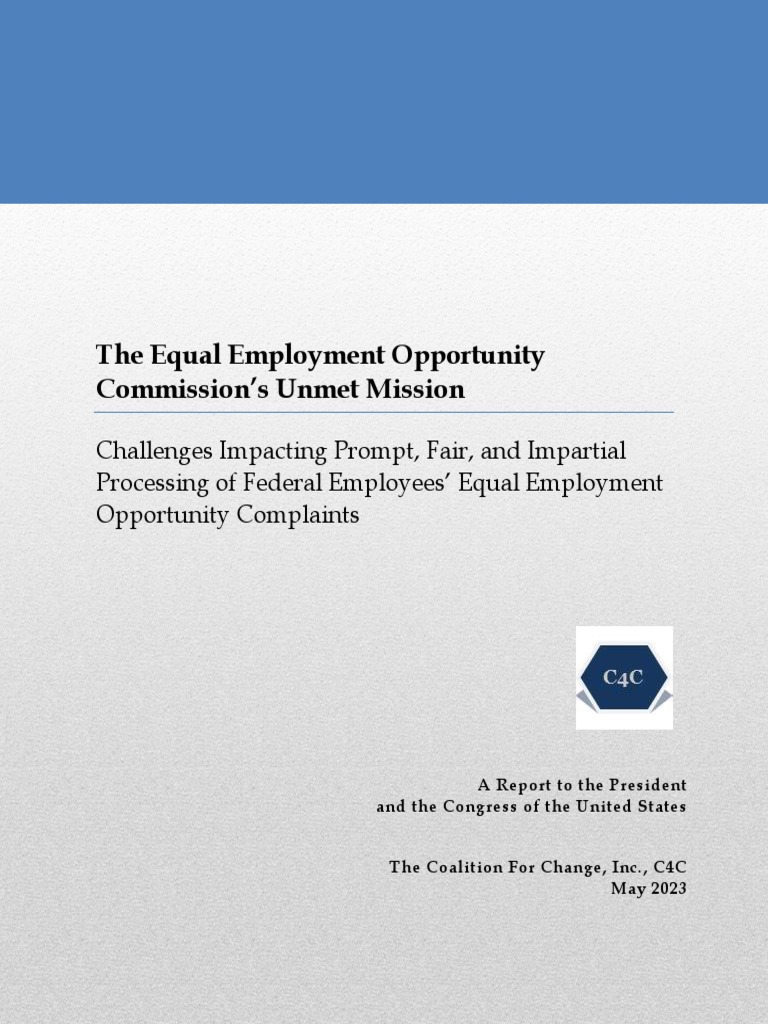 Coalition For Change (C4C) Releases Report To President Biden On EEOC's ...