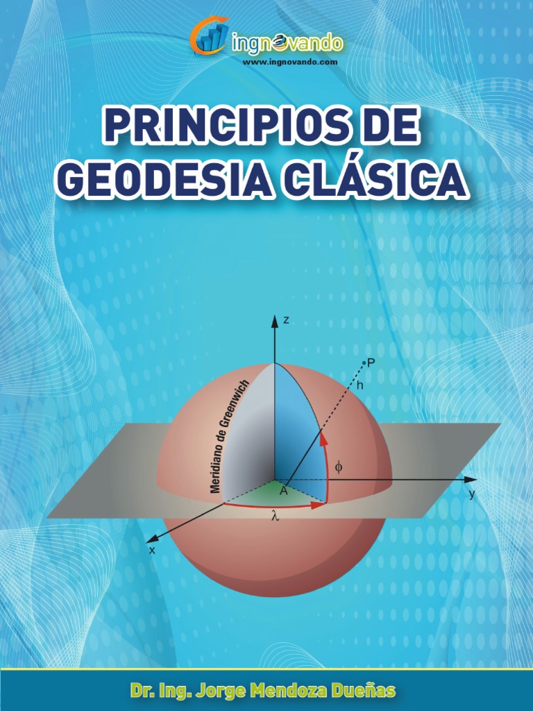 Principios de Geodesia Clásica | PDF