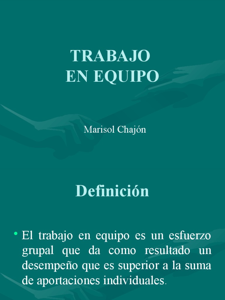 TRABAJO EN EQUIPO PRESENTACION | PDF