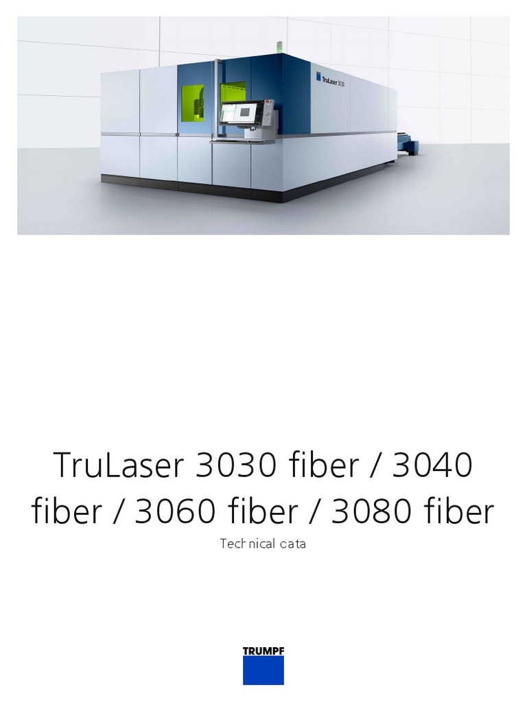 TRUMPF Technical Data Sheet TruLaser 3030 Fiber - 3040 Fiber - 3060 Fiber - 3080 Fiber | PDF ...