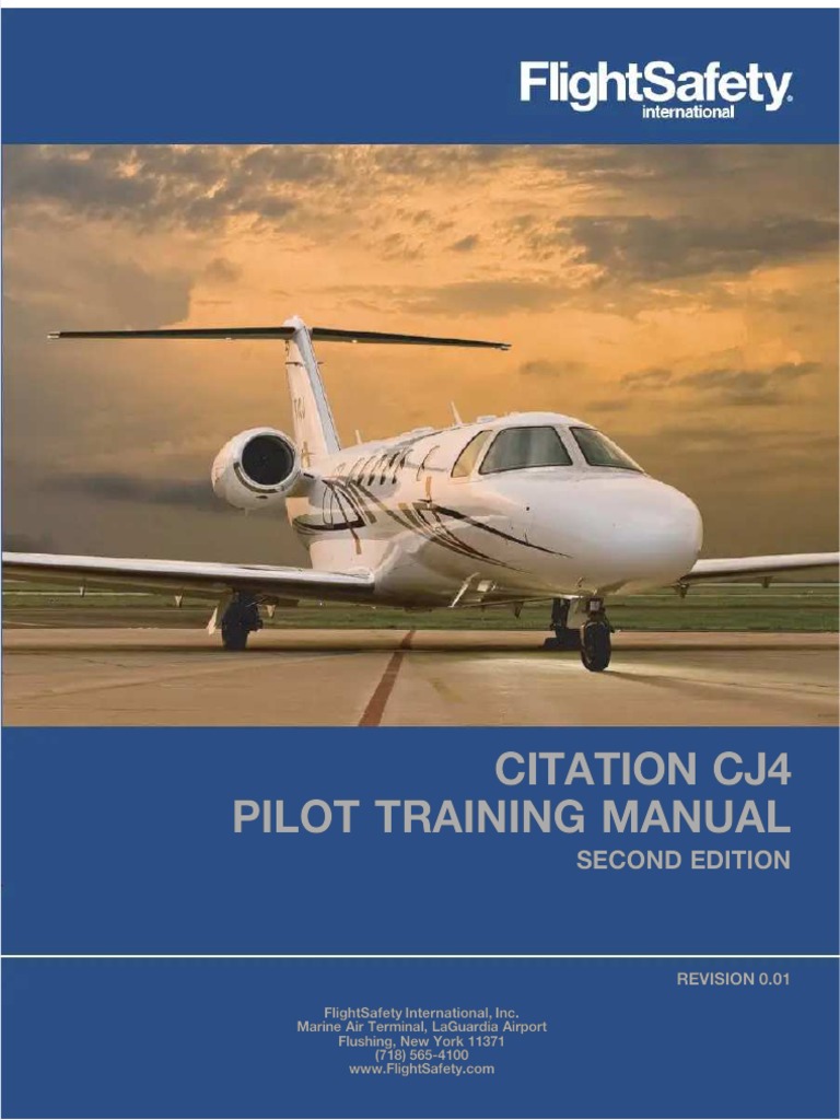 Flight Safety Citation CJ4 Pilot Training Manual | PDF