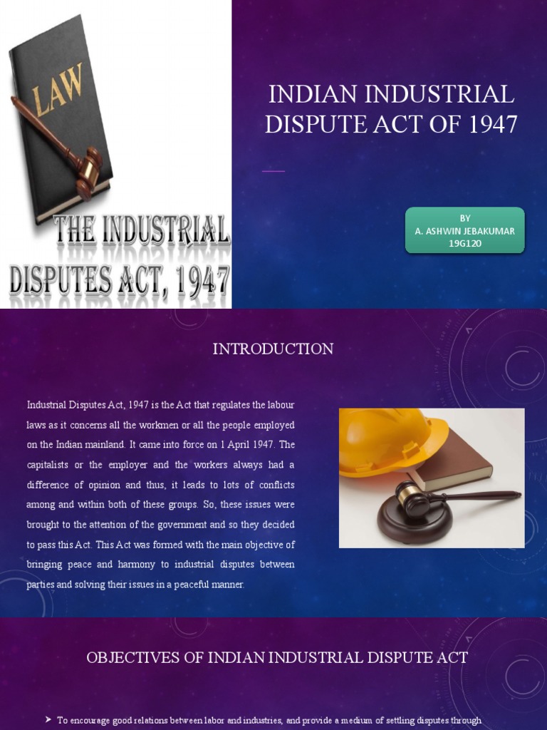 Objectives of the Industrial Disputes Act | PDF | Strike Action ...