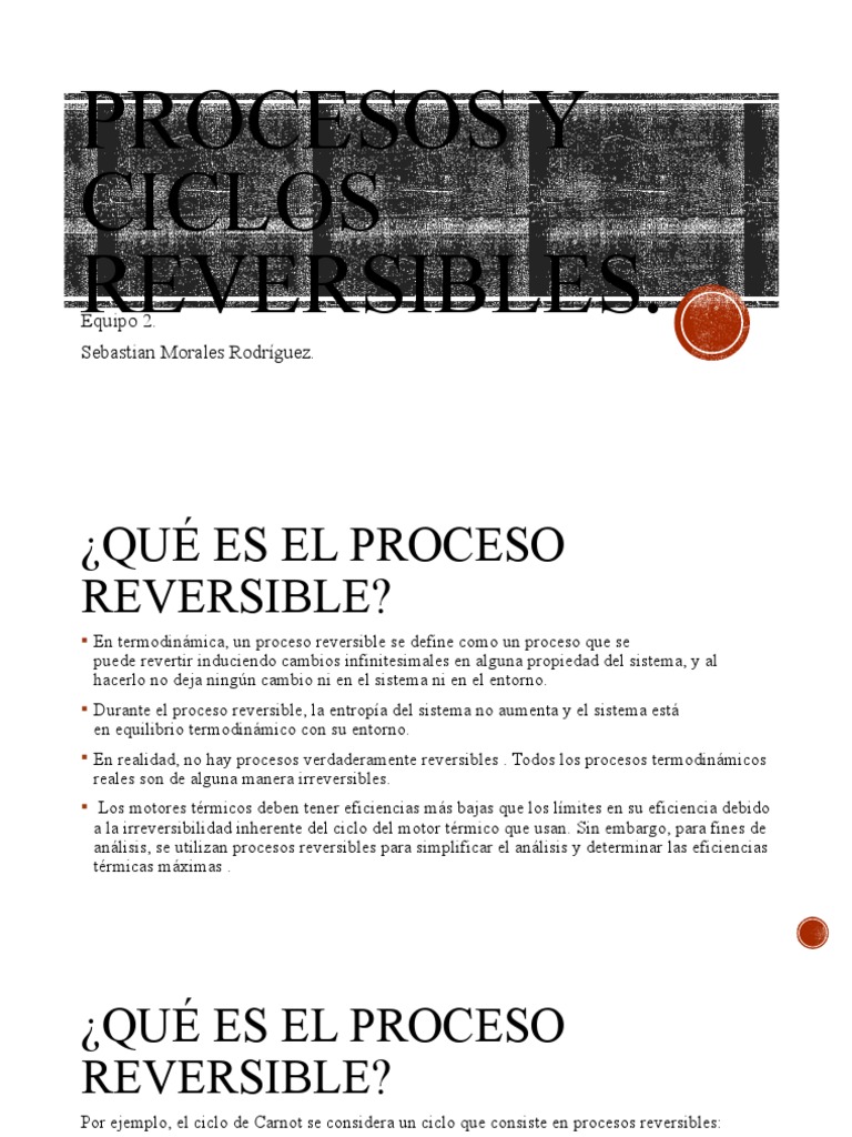 Procesos y Ciclos Reversibles | PDF | Termodinámica | Entropía