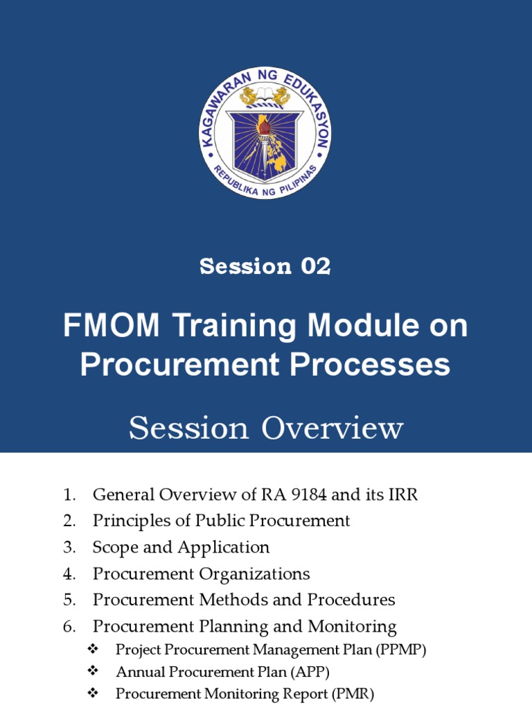 DepEd - FMOM PPT SESSION 2 School-Based Procurement Management 10102016 ... DepEd - FMOM PPT SESSION 2 School-Based Procurement Management 10102016 ...