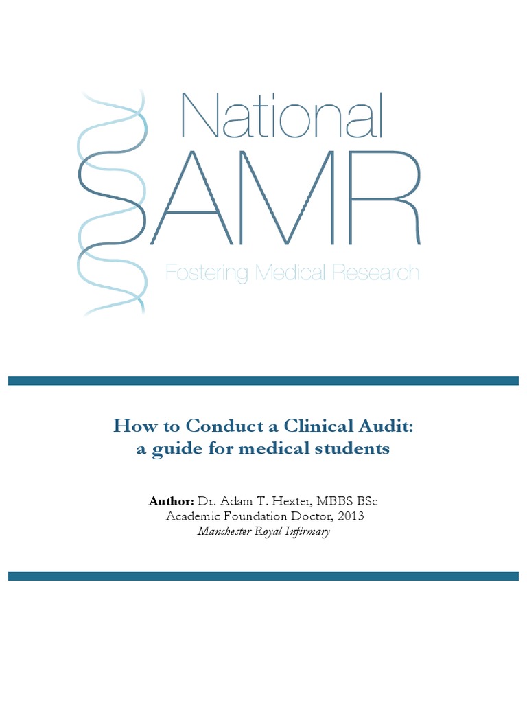 How To Conduct A Clinical Audit A Guide For Medical Students | PDF
