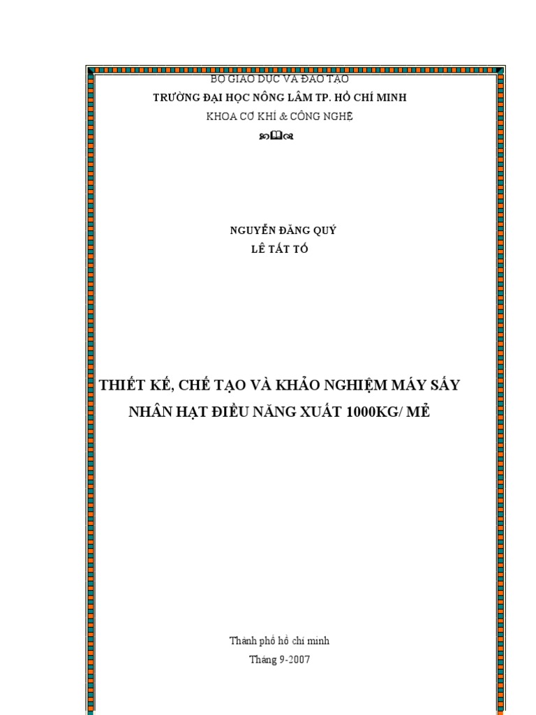 (123doc) Thiet Ke Che Tao Va Khao Nghiem May Say Nhan Hat Dieu Nang Xuat 1000kg Me | PDF