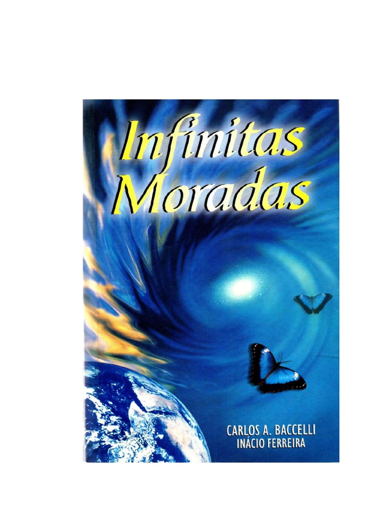 Infinitas Moradas - Carlos Baccelli | PDF | Espiritismo | Amor