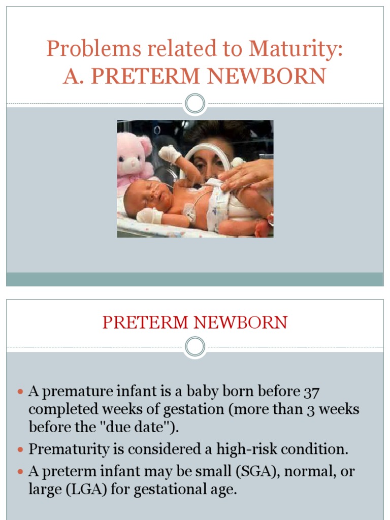 Understanding Preterm Newborn Challenges | PDF | Preterm Birth | Childbirth