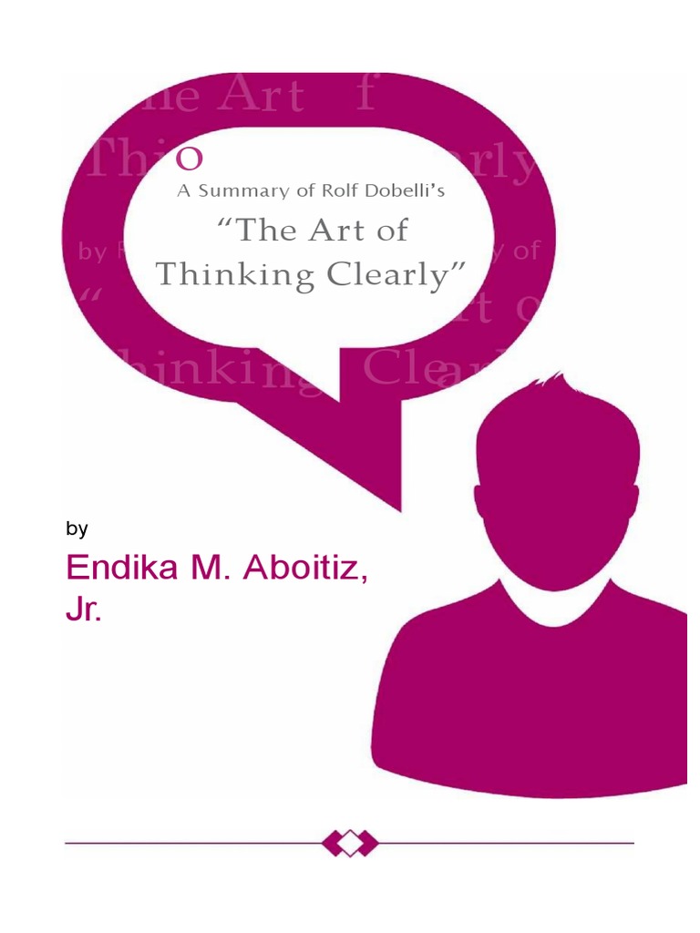The Art of Thinking Clearlypdf | PDF | Bias | Risk