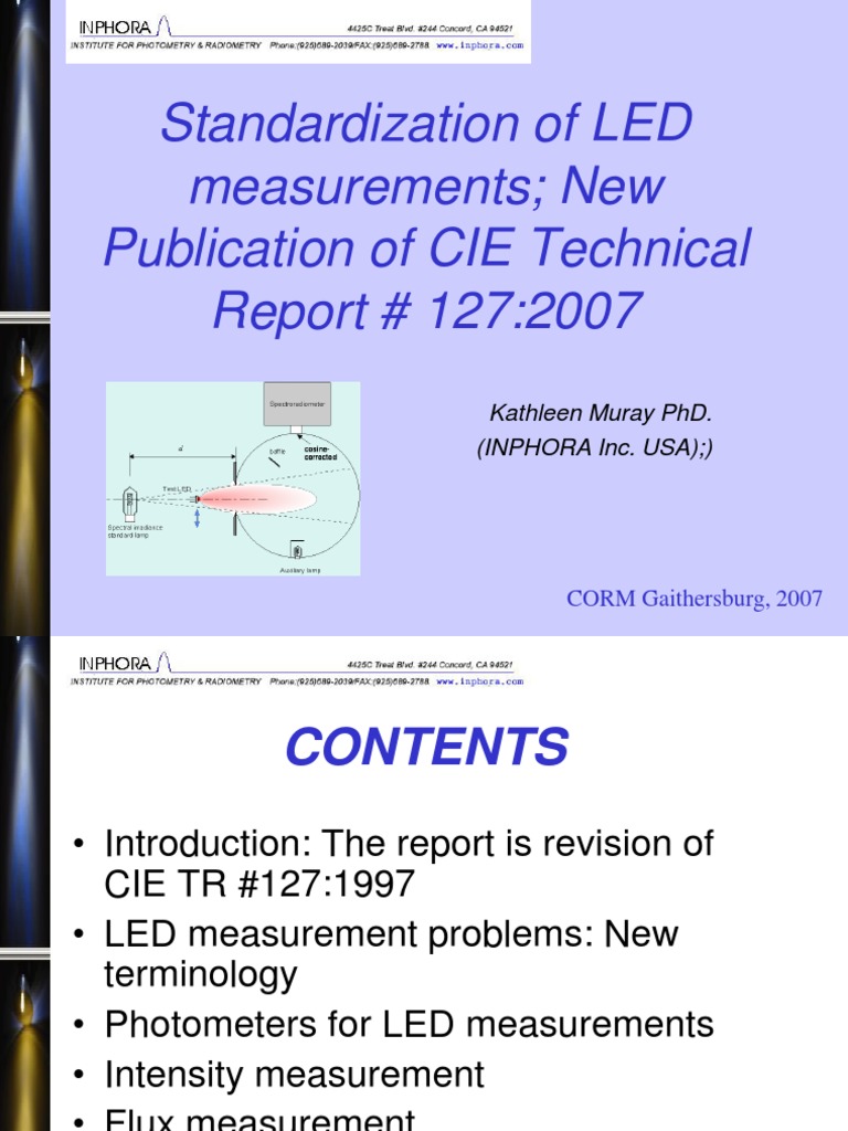 Standardization of LED Measurements New Publication of CIE Technical ...