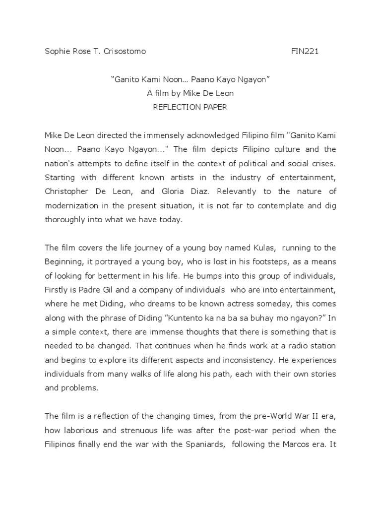 Reflection Paper - Ganito Kami Noon... Paano Kayo Ngayon | PDF