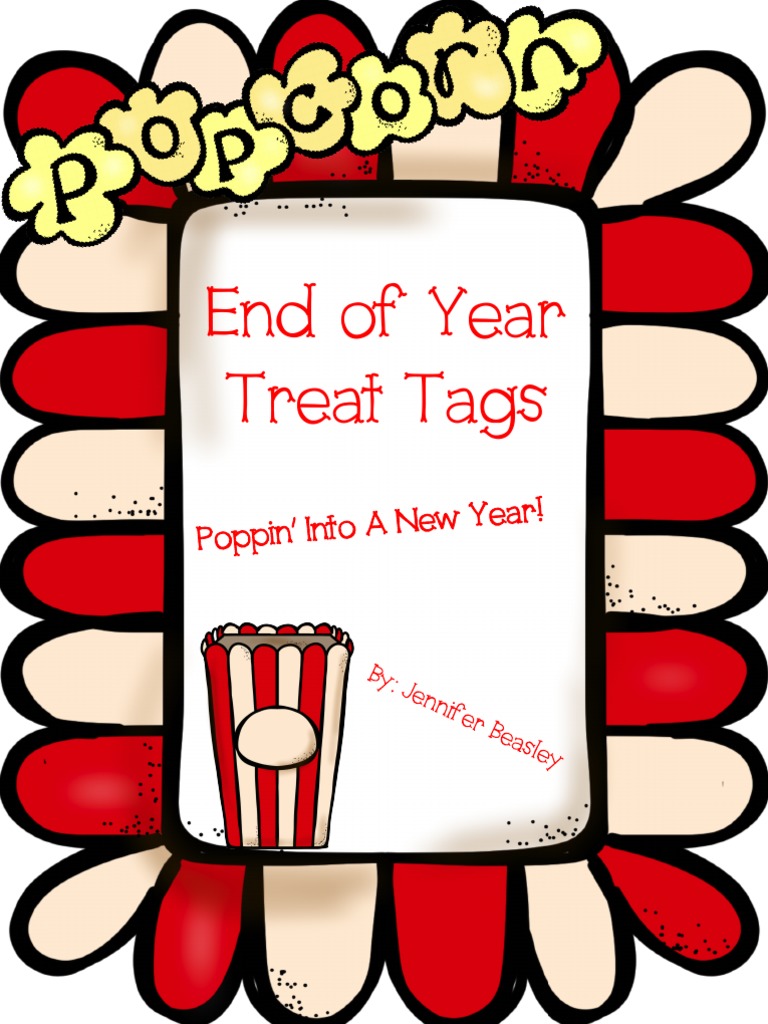 End of Year Treat Tags: Poppin' Into A New Year! | PDF | Language Arts ...