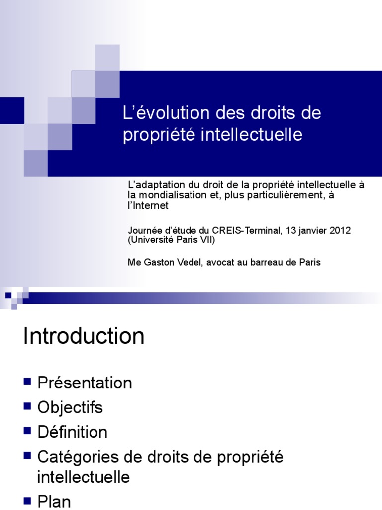 Presentation L Volution Des Droits de Propri T Intellectuelle | PDF | Propriété intellectuelle ...
