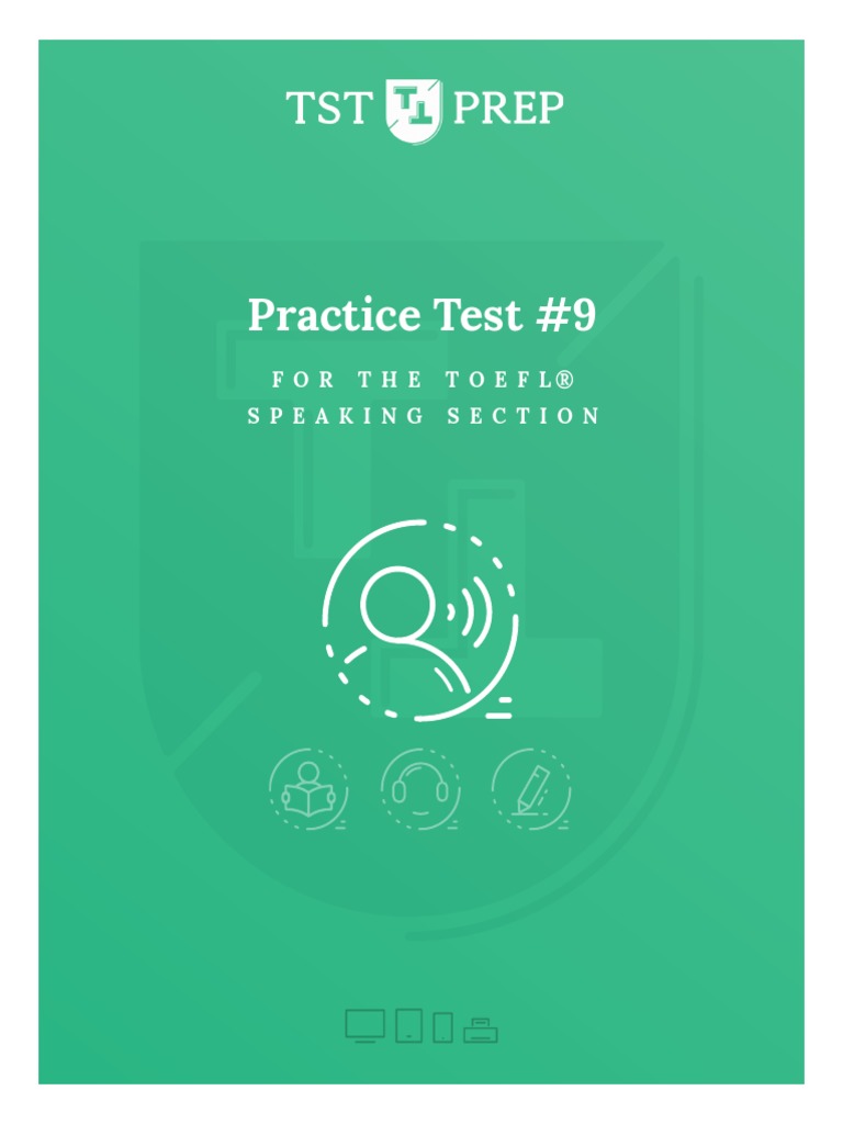 03.09, TST Prep Test 9, The Speaking Section | PDF