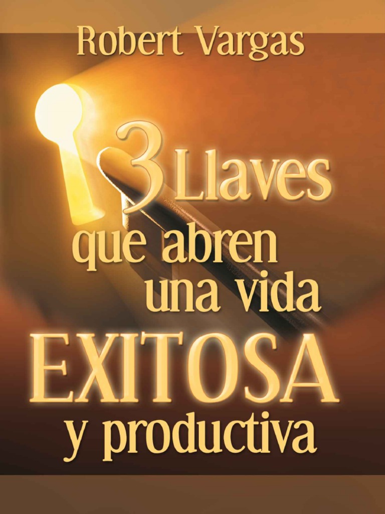Tres Llaves Que Abren Una Vida - Robert Vargas | PDF | David | Goliat
