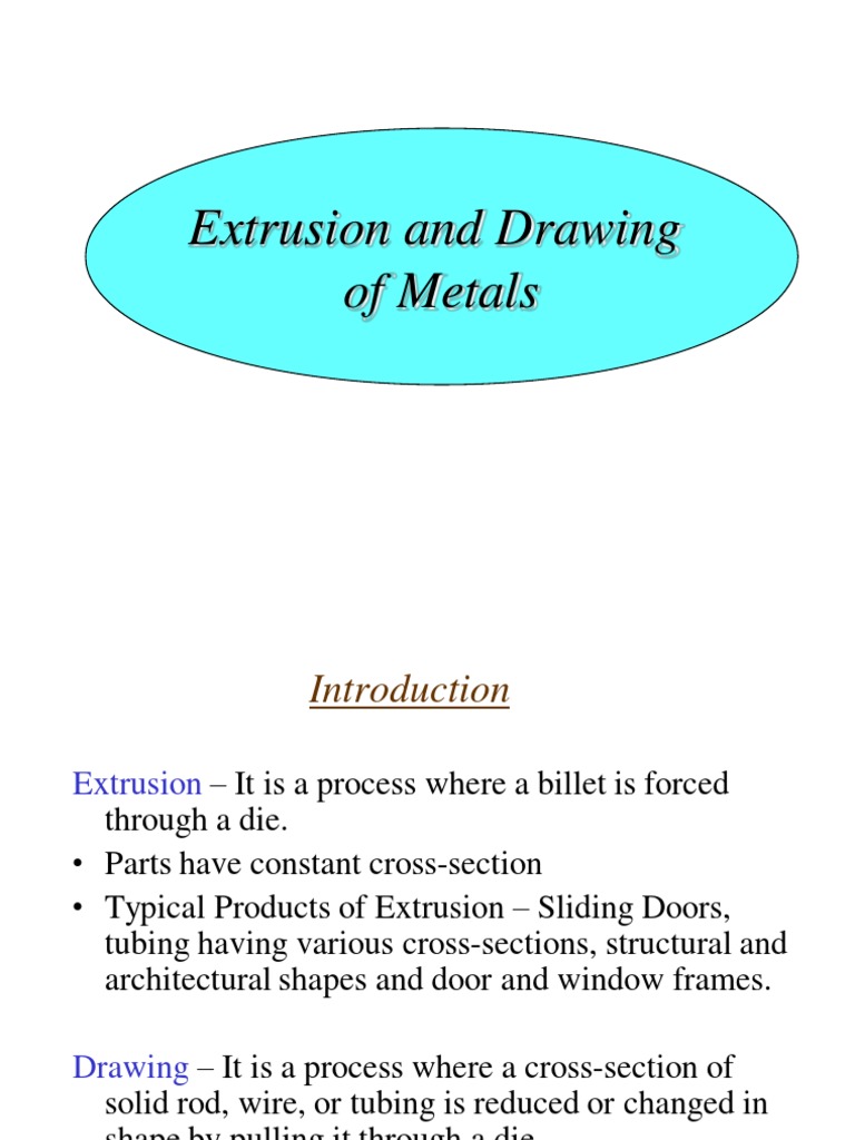 Extrusion & Drawing Sheet Metal | PDF | Extrusion | Sheet Metal