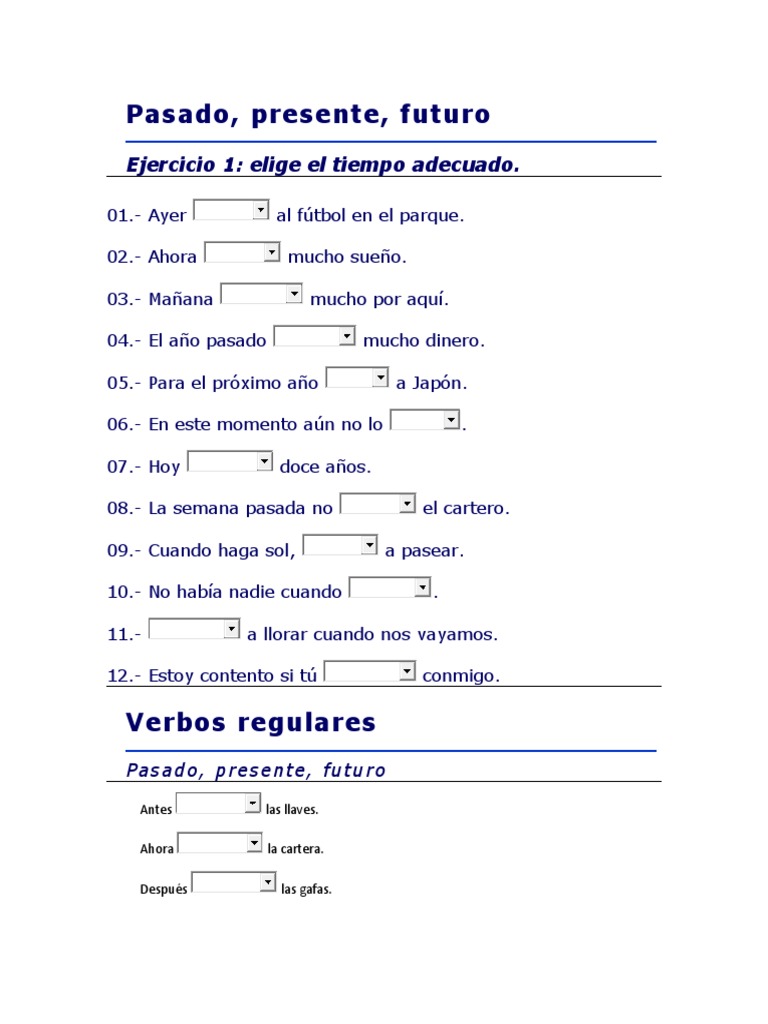 Ejercicios de verbos: pasado, presente y futuro | PDF