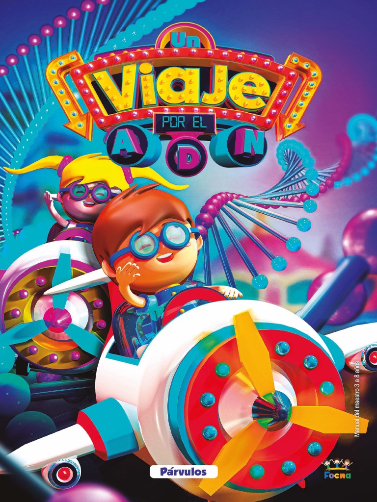 EBDV 2023 PARVULOS - UN VIAJE POR EL ADN Versión Digital Completo | PDF