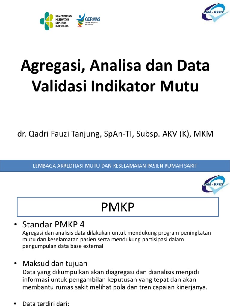 DR Qadri - Agregasi, Analisa Dan Data Validasi Indikator Mutu-1 | PDF