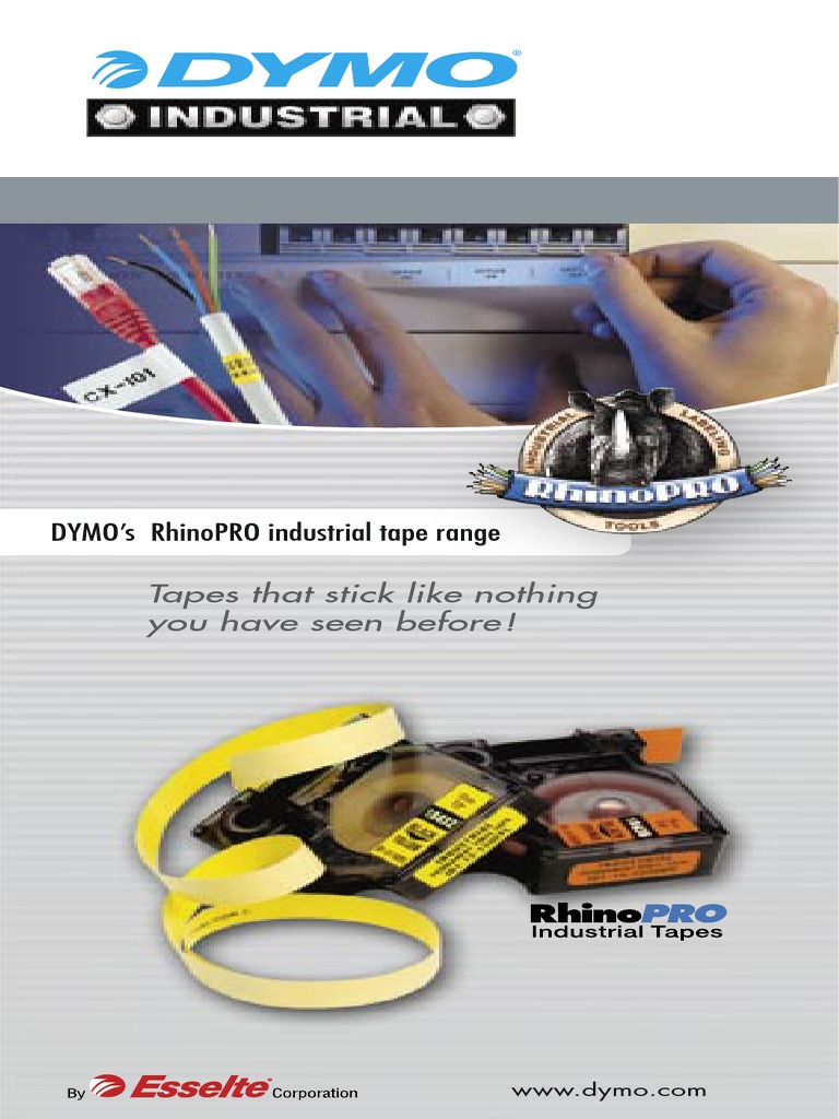 Tapes That Stick Like Nothing You Have Seen Before!: Dymo'S Rhinopro ...