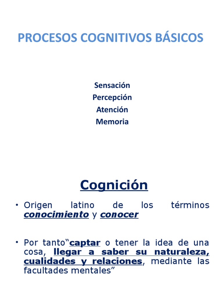 Procesos Cognitivos Básicos (Sensación, Percepción Atención y Memoria) | PDF