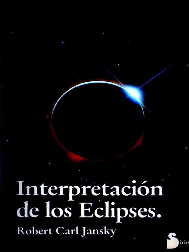 (Robert Carl Jansky) - Interpretacion de Los Eclipses | PDF