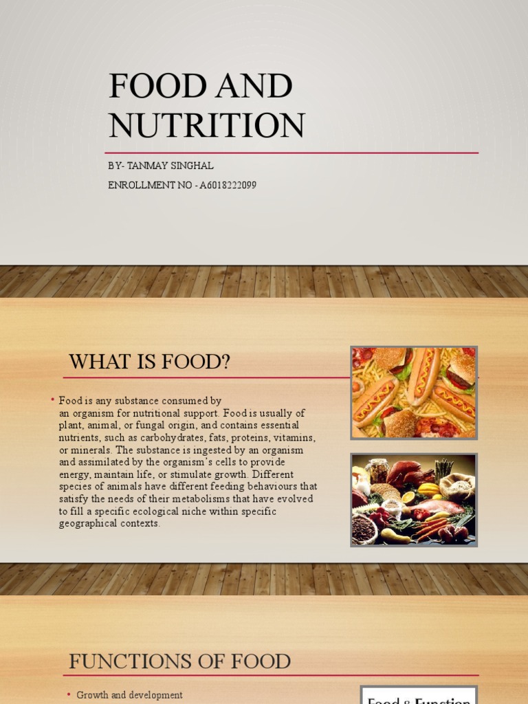 Food and Nutrition PPT TANMAY | PDF | Foods | Fat