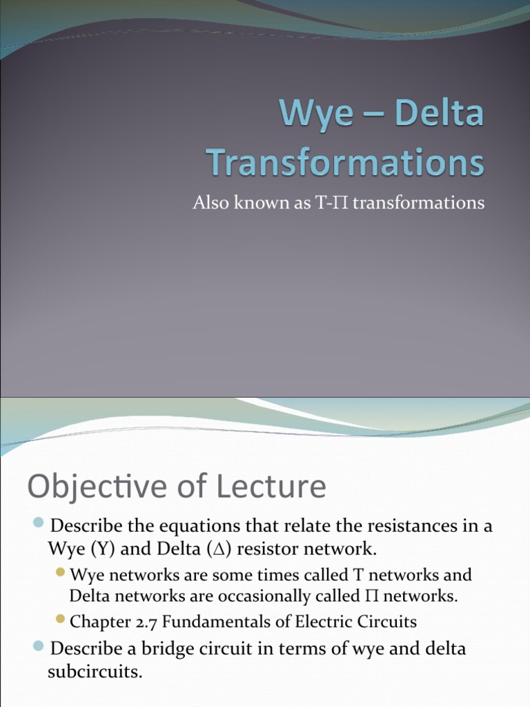 Wye Delta Transformations | PDF