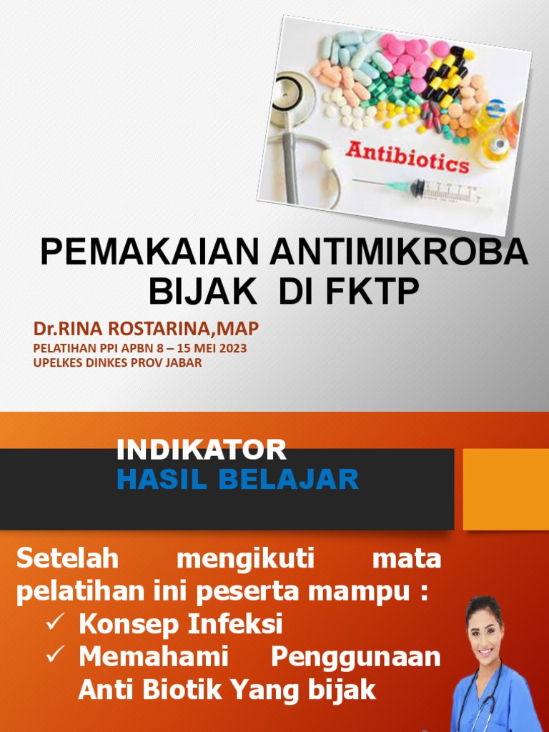 3 ANTIMIKROBA YANG BIJAK FKTP Edit, DR Rina R 9 Mei 2023 | PDF | Sains ...