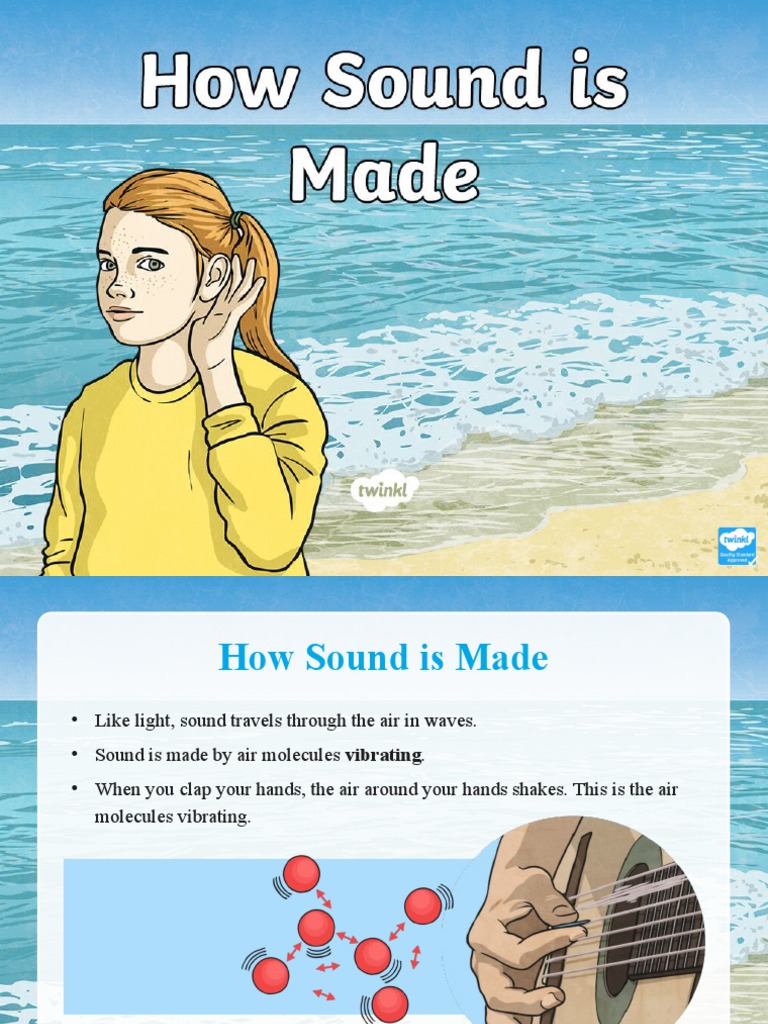 t2 S 220 ks2 Sound How Is It Made Powerpoint - Ver - 1 | PDF