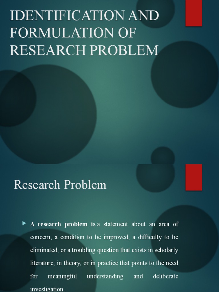 Identication and Formulation of Research Problem PPT (Asha) | PDF