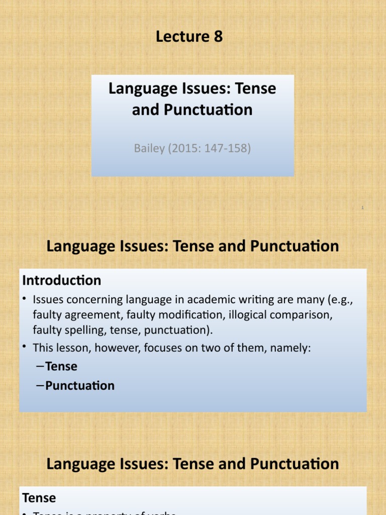 110 Lecture 8+ New | PDF | Grammatical Tense | Punctuation
