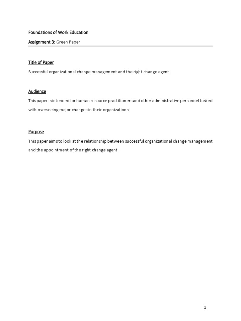 Successful Organizational Change Management and The Right Change Agent | PDF