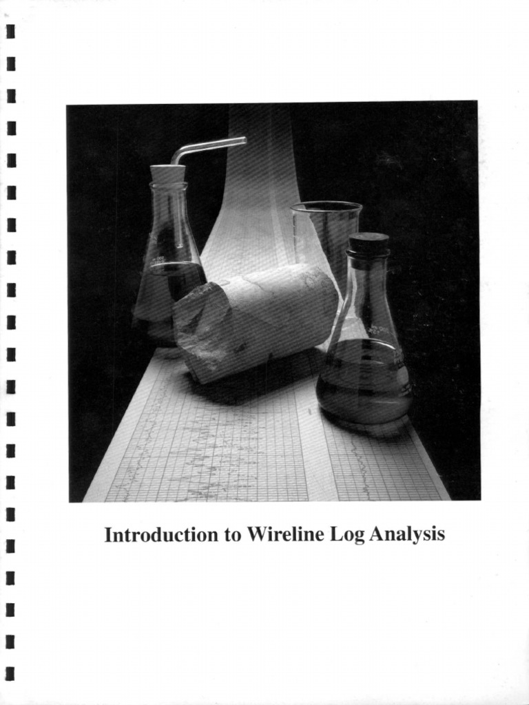Introduction To Wireline Log Analysis | PDF